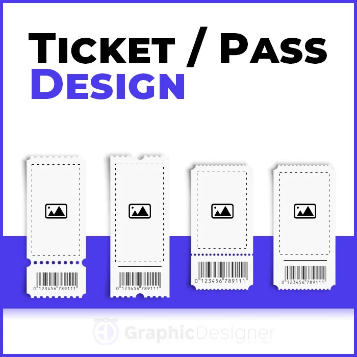 Ticket / Pass Design - Creative & Professional Graphic Designer in ...